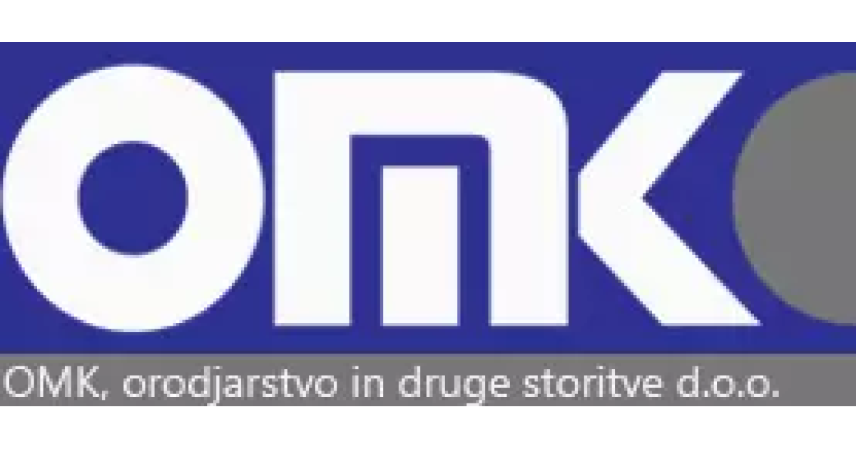 Izdelava vseh vrst orodij Škofja Loka - OMK D.O.O.